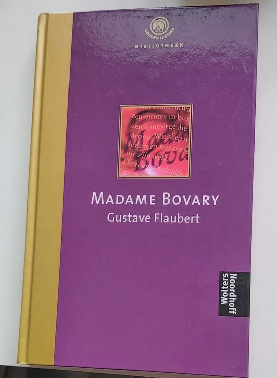 Gustave Flaubert Madame Bovary, Gustave Flaubert | 9789001554286 | Boeken | bol.com