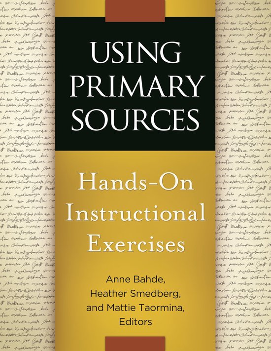 Using Primary Sources (ebook) | 9798216161219 | Boeken | bol.