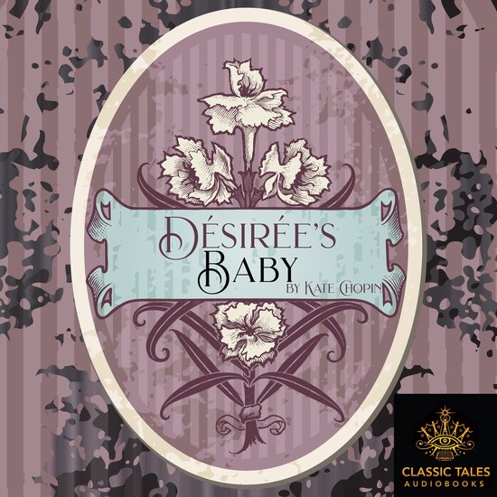 Desiree's Baby, Kate Chopin | 9781957934396 | Boeken | bol.com