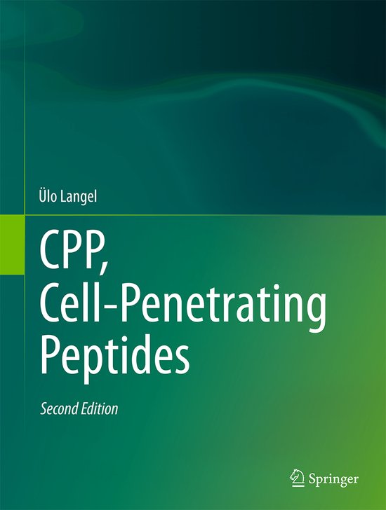 Cpp Cell Penetrating Peptides Ulo Langel 9783031387302 Boeken