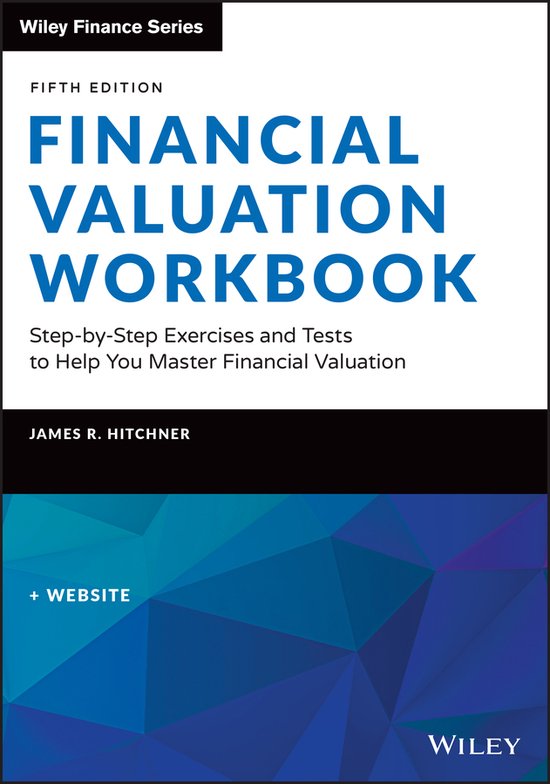 Wiley Finance- Financial Valuation Workbook | 9781119880974 | James R ...