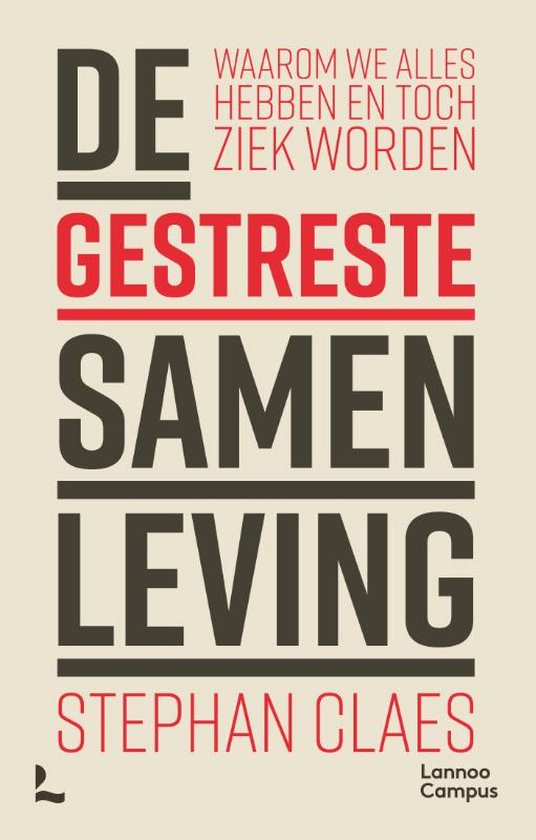 De gestreste samenleving, Stephan Claes | 9789401493093 | Boeken | bol.com