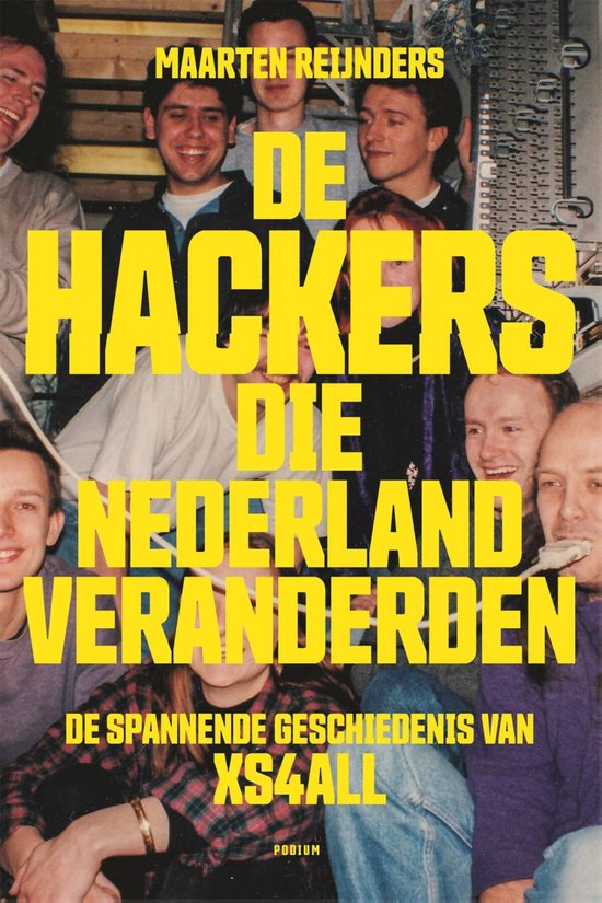 De hackers die Nederland veranderden (ebook), Maarten Reijnders ...