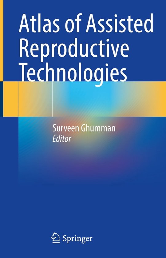 Atlas of Assisted Reproductive Technologies (ebook) | 9789819900206 ...