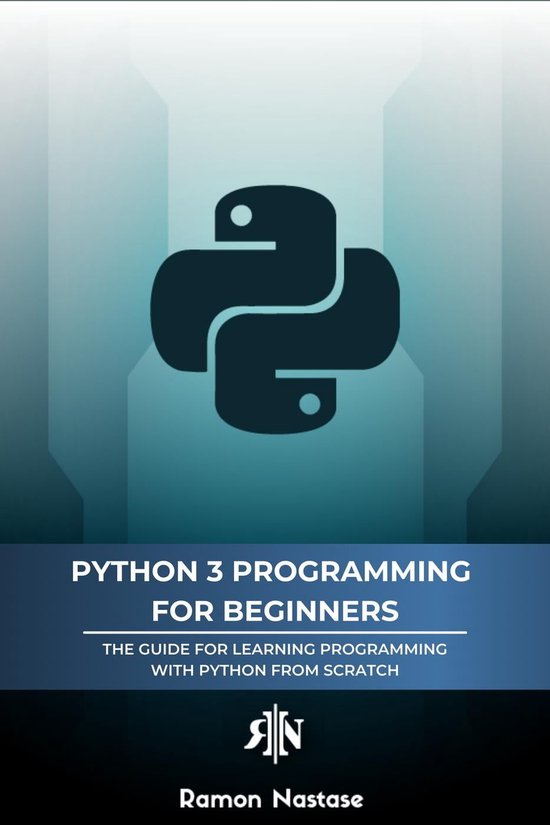 Computer Programming 1 - Python 3 Programming for Beginners: The Beginner's Guide for... | bol