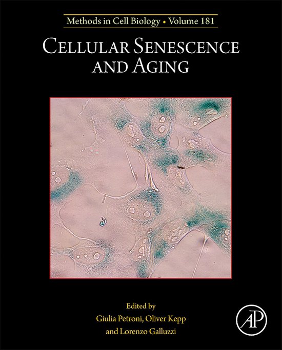 Cellular Senescence and Aging (ebook), Oliver Kepp | 9780443188978 | Boeken | bol
