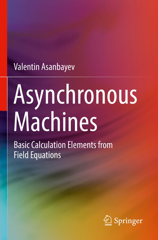 Asynchronous Machines, Valentin Asanbayev | 9783030922863 | Boeken | bol