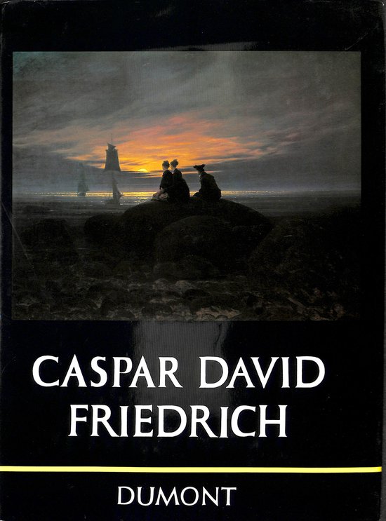Caspar David Friedrich, Wieland Schmied | 9783770106844 | Boeken | bol