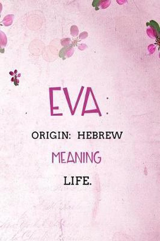 Eva Name Meaning Publishers 9781095828229 Boeken Bol eva-name-meaning-publishers-9781095828229-boeken-bol