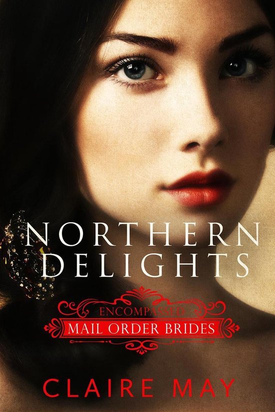Northern Delights (ebook), Claire May | 9781386670780 | Boeken | bol.com