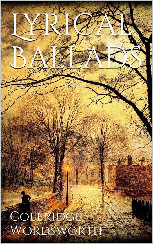 Lyrical Ballads (ebook), Coleridge | 9786050430271 | Boeken | bol.com