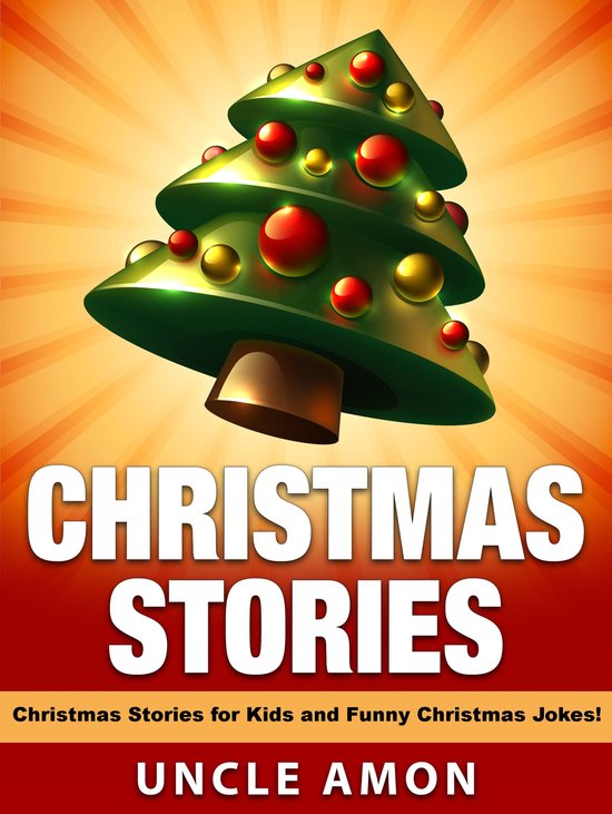 Christmas Stories: Christmas Stories for Kids and Funny Christmas Jokes ...