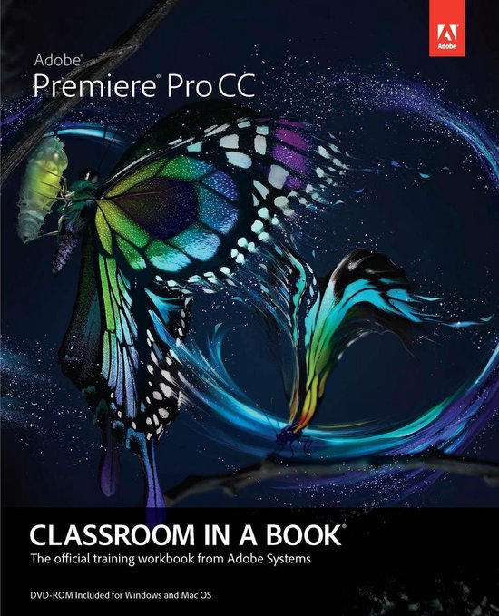 Adobe Premiere Pro CC Classroom in a Book | bol.com