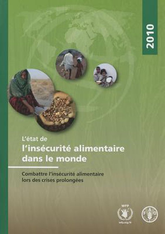 L'Etat de L'Insecurite Alimentaire Dans le Monde | 9789252066101 | Food ... L'Etat de L'Insecurite Alimentaire Dans le Monde | 9789252066101 | Food ...