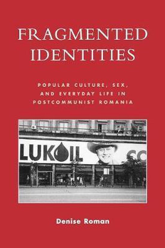 Fragmented Identities | 9780739121184 | Denise Roman | Boeken | bol.com