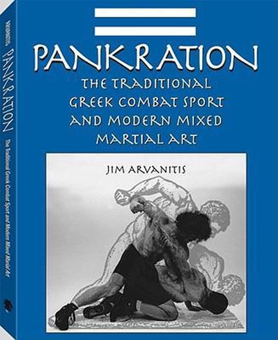 Pankration, Jim Arvanitis | 9781581603972 | Boeken | bol.com