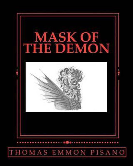 Mask of the Demon, Thomas Emmon Pisano | 9781450573320 | Boeken | bol