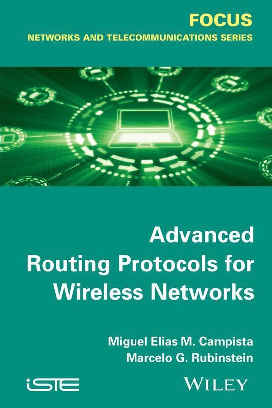 Advanced Routing Protocols for Wireless Networks (ebook), Miguel Elias ...