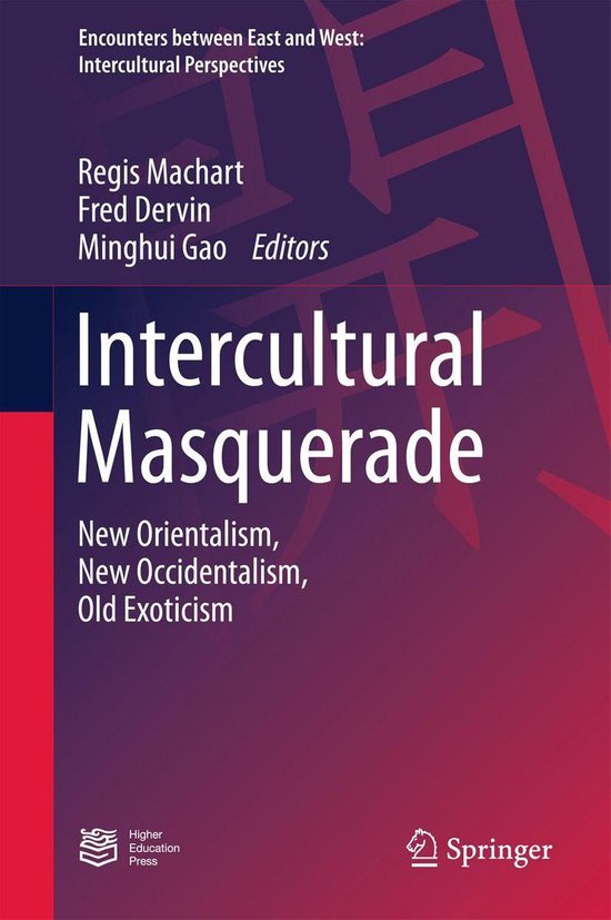 Encounters between East and West - Intercultural Masquerade (ebook ...