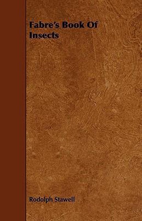 Fabre's Book of Insects | 9781444627558 | Rodolph Stawell | Boeken | bol