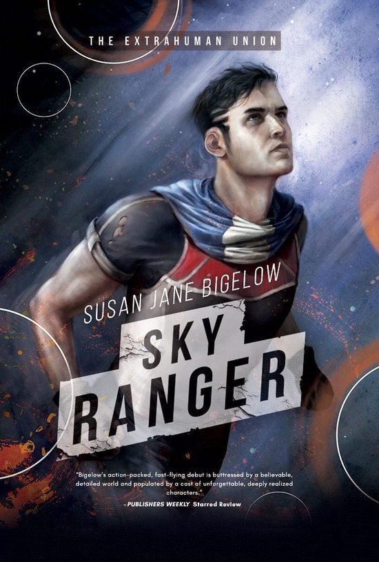 Sky Ranger (ebook), Susan Jane Bigelow | 9781942302254 | Boeken | bol.com