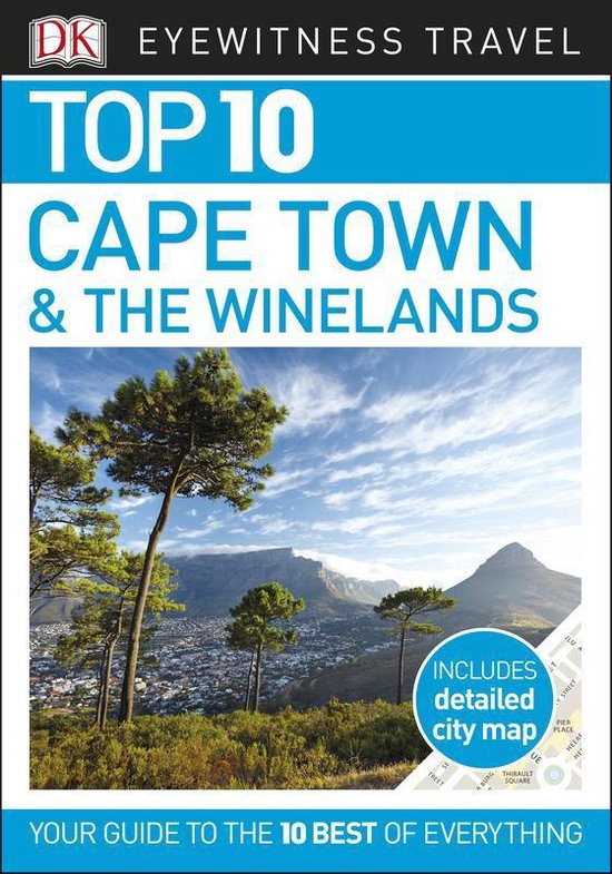 DK Eyewitness Top 10 Cape Town and the Winelands (ebook), Dk Eyewitness |... | bol.com