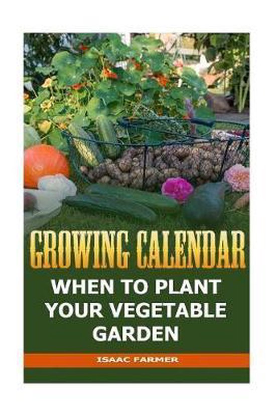 Growing Calendar, Isaac Farmer | 9781544160214 | Boeken | bol.com