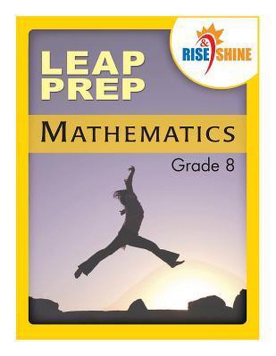 Rise & Shine Leap Prep Mathematics Grade 8 | 9781497385146 | Jonathan D ...