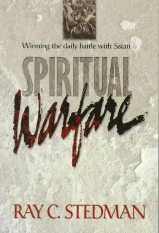 Spiritual Warfare, Ray C Stedman | 9781572930445 | Boeken | bol