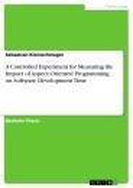 A Controlled Experiment For Measuring The Impact Of Aspect Oriented Programming On