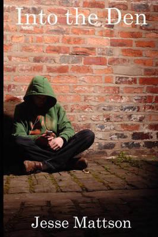 Into the Den, Jesse Mattson | 9780979681622 | Boeken | bol