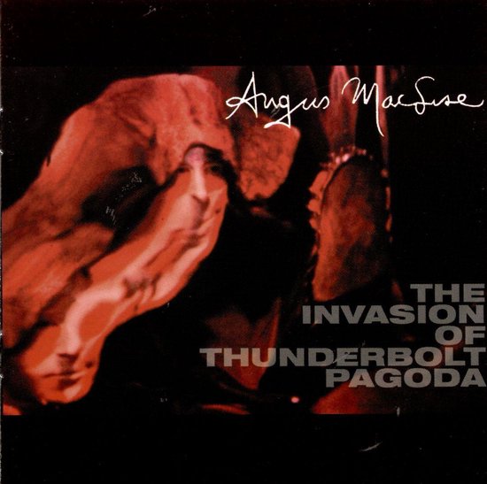 Invasion Of Thunderbolt Pagoda, Angus Maclise | CD (album) | Muziek ...