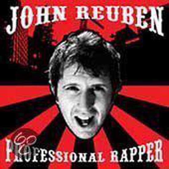 Professional Rapper, John Reuben | CD (album) | Muziek | bol