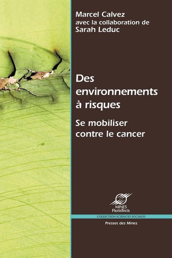 Sciences sociales - Des environnements à risques (ebook), Sarah Leduc ...