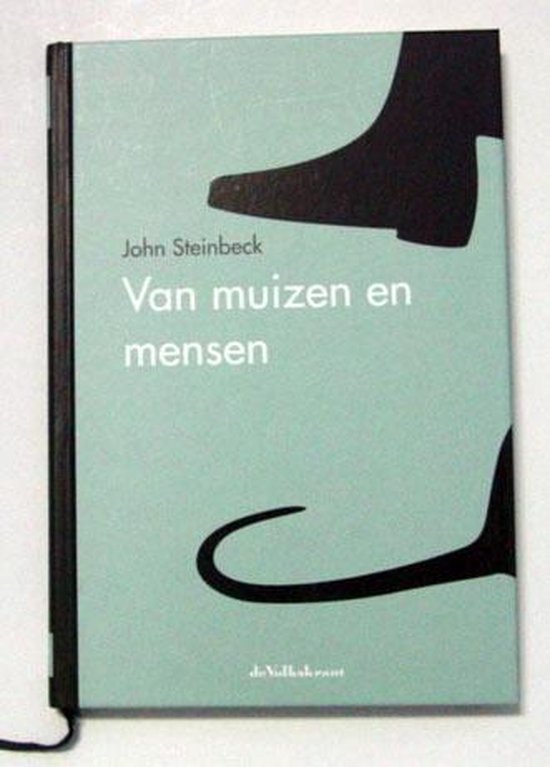 Van muizen en mensen, John Steinbeck | 8710371001941 | Boeken | bol.com