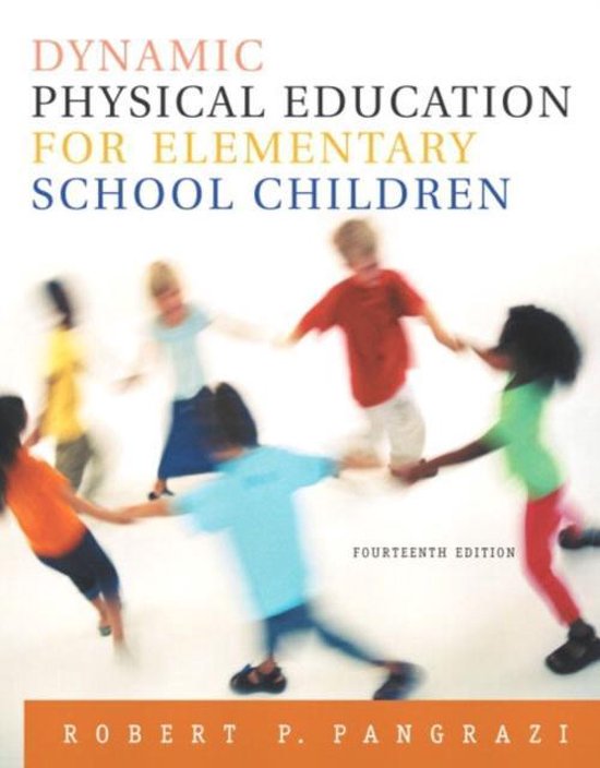Dynamic Physical Education for Elementary School Children, Aaron ...