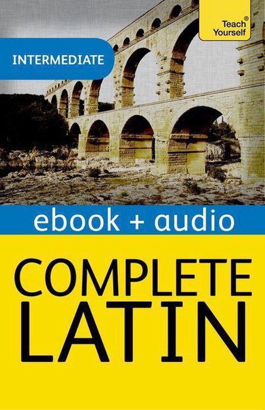 Complete Latin (Learn Latin with Teach Yourself) (ebook), Gavin Betts ...