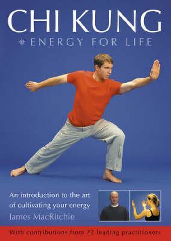 Chi Kung, James Macritchie | 9780007145683 | Boeken | bol