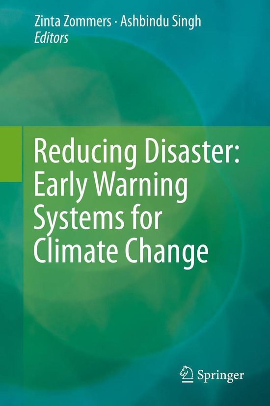 Reducing Disaster: Early Warning Systems For Climate Change (ebook ...