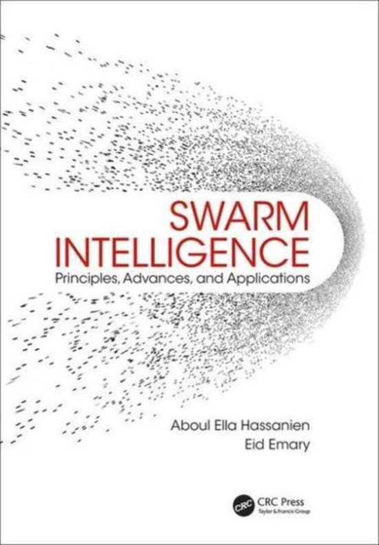 Swarm Intelligence | 9781498741064 | Aboul Ella Hassanien | Boeken | bol.com