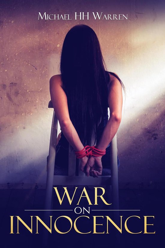 War on Innocence (ebook), Michael Hh Warren | 9781311604385 | Boeken ...