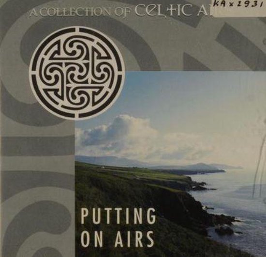 Various Artists - Putting On Airs. A Collection Of Ce (CD), various ...
