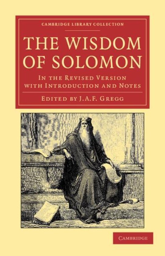 Cambridge Library Collection - Biblical Studies-The Wisdom of Solomon, J. A. F. Gregg... | bol.com