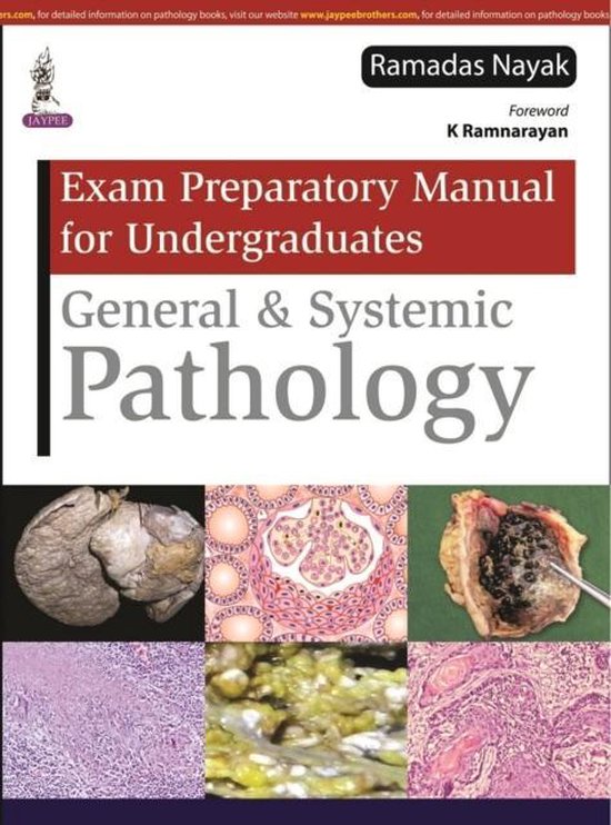 Exam Preparatory Manual for Undergraduates General & Systemic Pathology ...