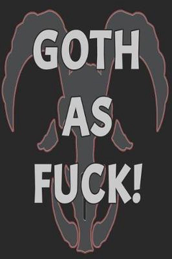 Goth As Fuck Tl Campbell 9781718090903 Boeken