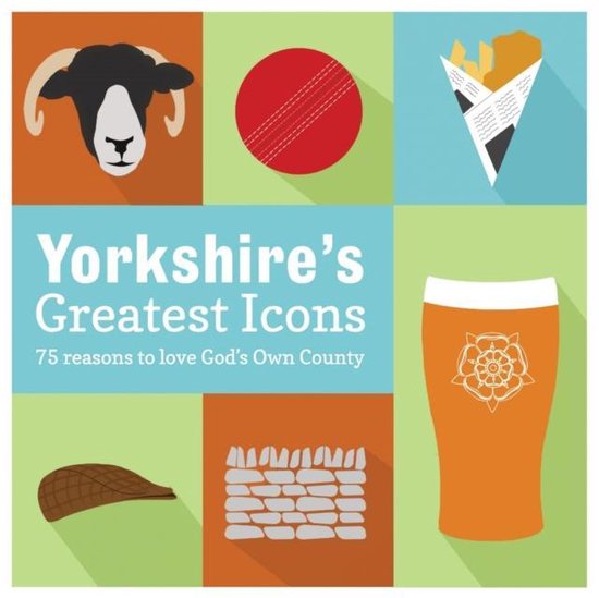 Yorkshire's Greatest Icons, Adrian Braddy | 9781855683563 | Boeken ...