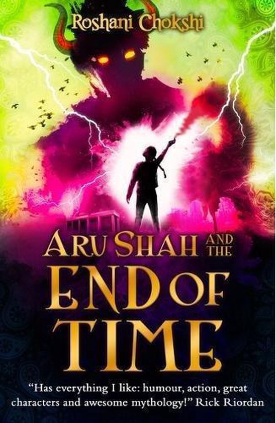 Aru Shah and the End of Time, Roshani Chokshi | 9781407185798 | Boeken ...