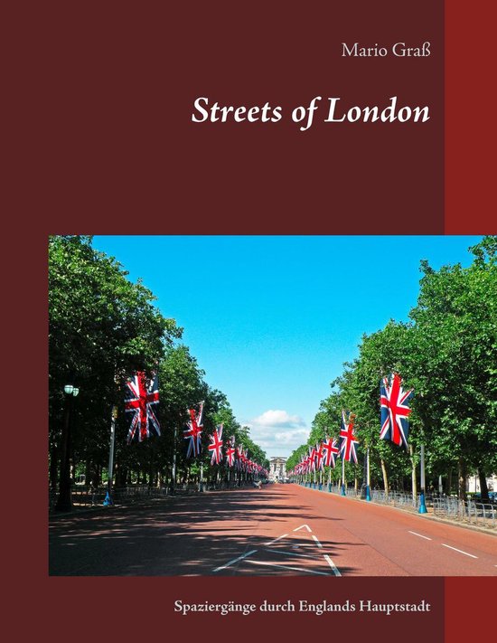 Streets of London (ebook), Mario Grass | 9783746053646 | Boeken | bol.com