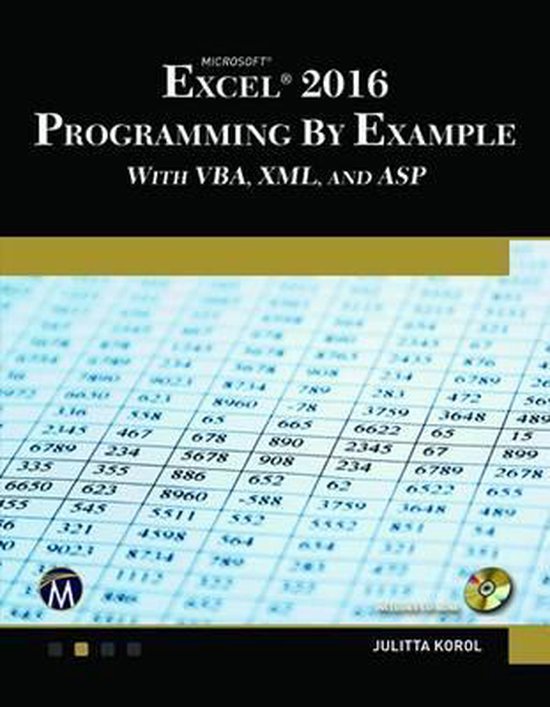 Microsoft Excel 2016 Programming by Example with Vba, Xml, and Asp | bol.com