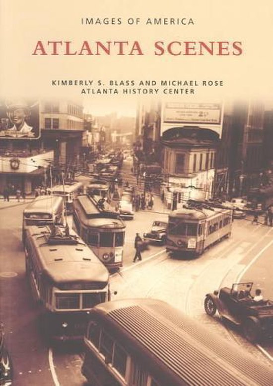Atlanta Scenes, Kimberly S. Blass | 9780738515496 | Boeken | bol.com